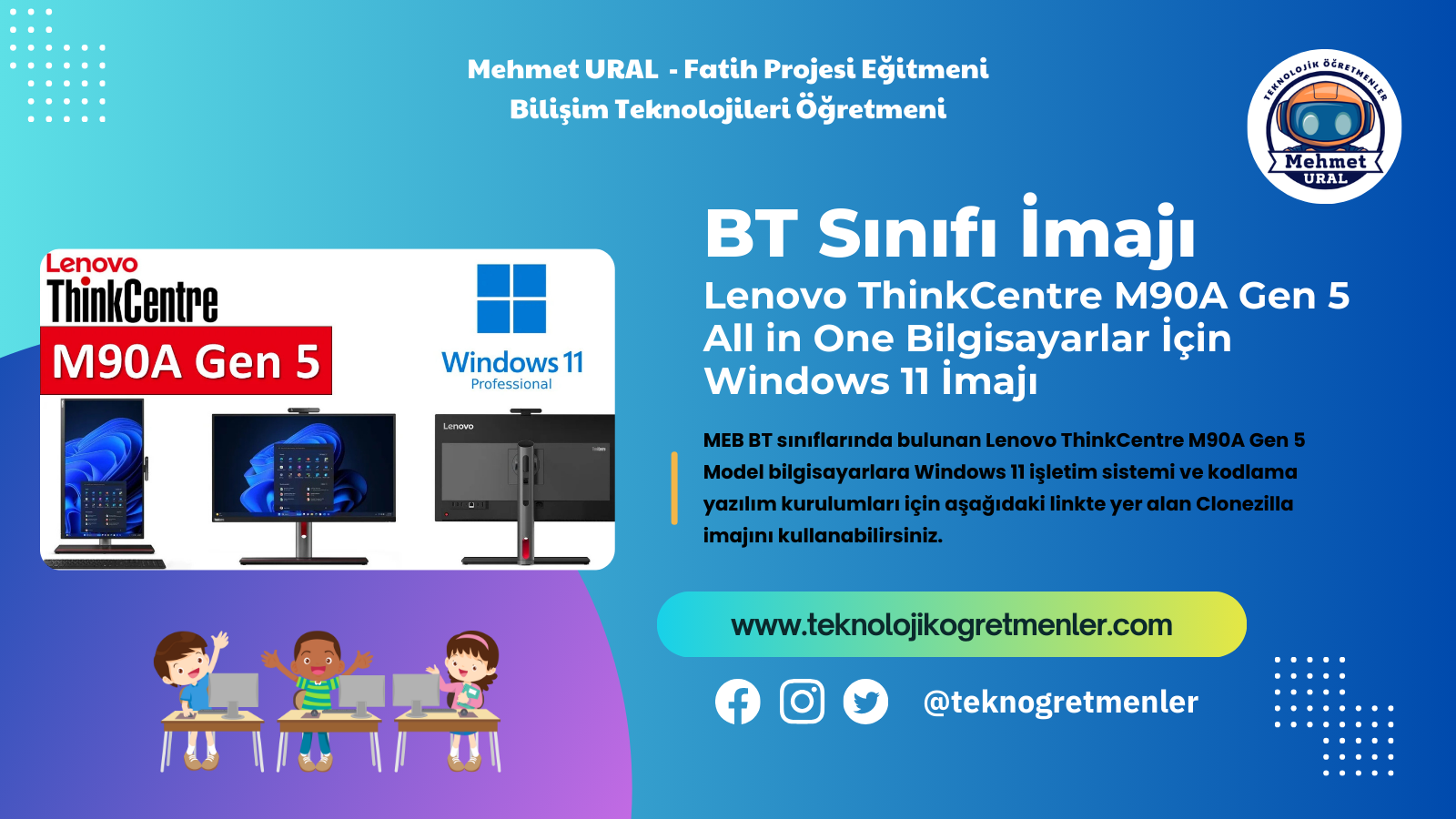 MEB BT Sınıfları Lenovo ThinkCentre M90A Gen 5 All in One Bilgisayarlar ...